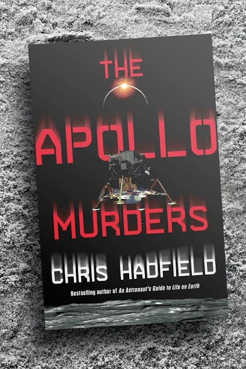 Astronaut Chris Hadfield found space for 'The Apollo Murders' in real ...