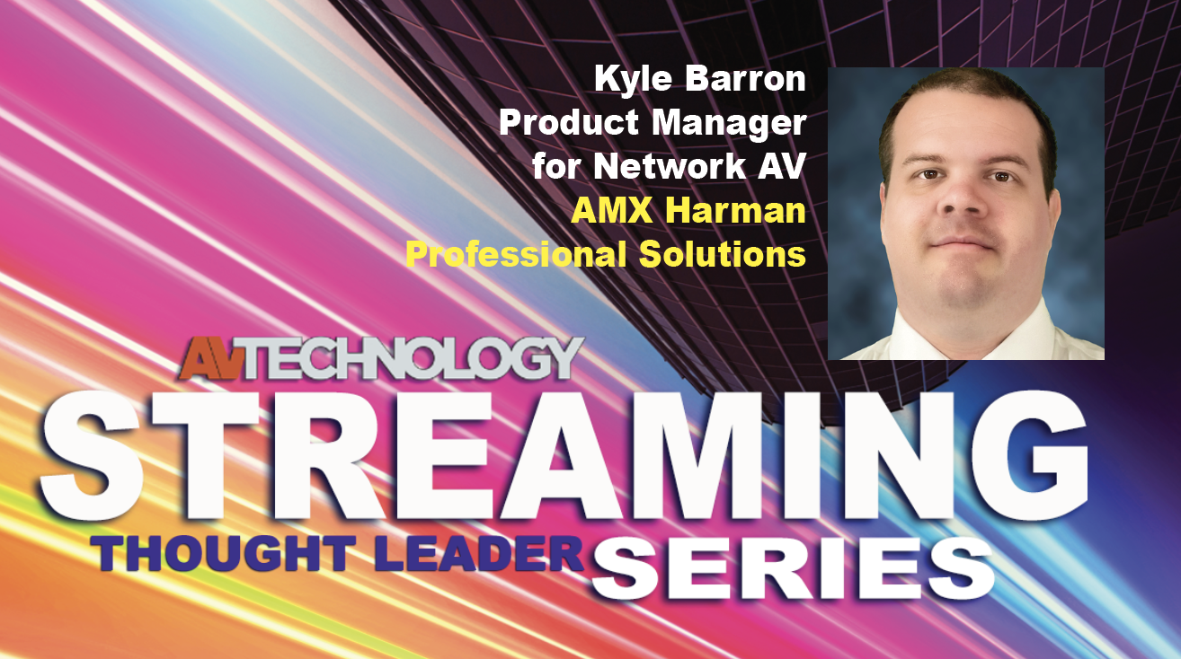 On Streaming: AMX Harman Professional Solutions | AVNetwork