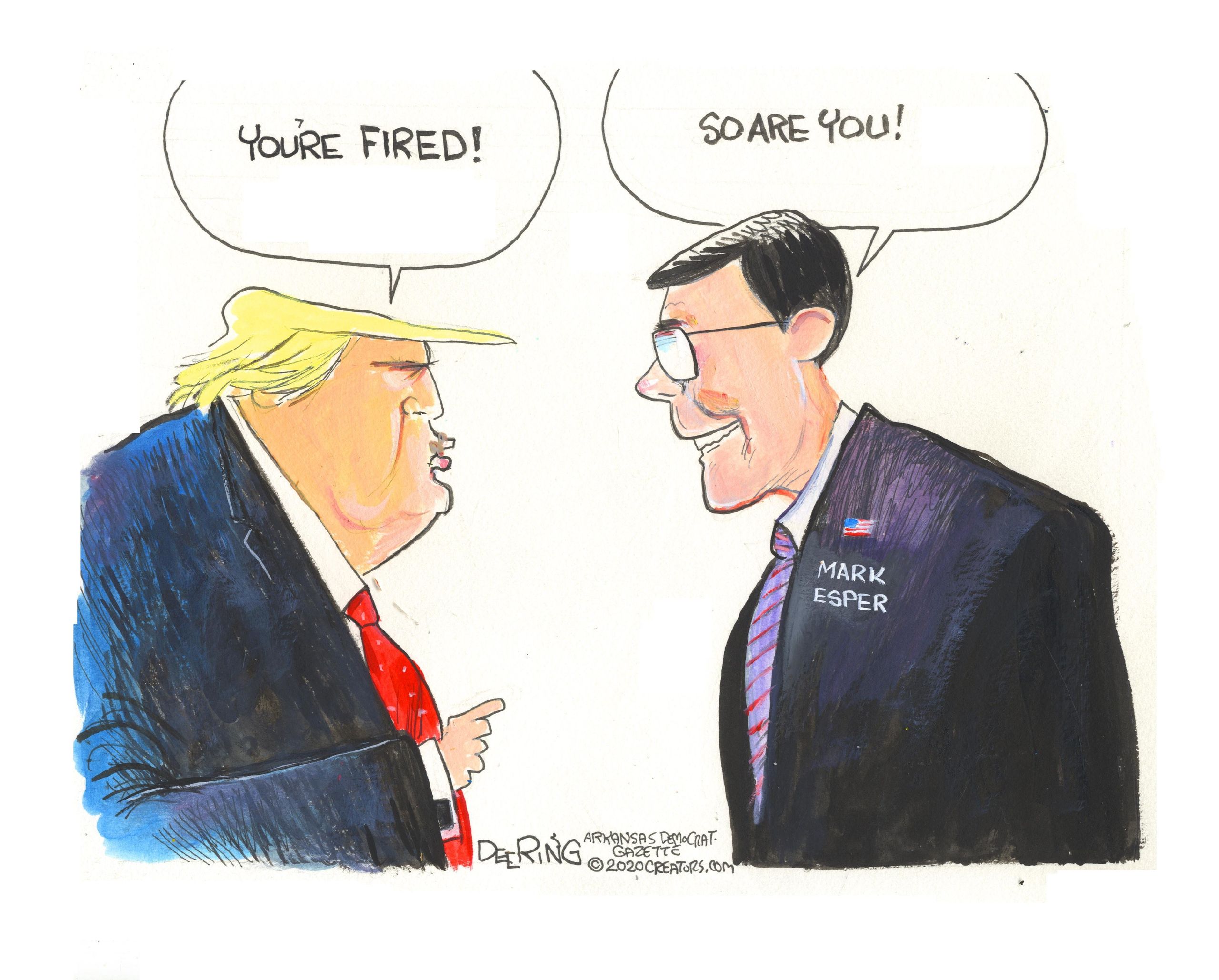 Political Cartoon U.S. Trump Mark Esper fired | The Week