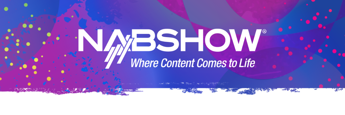 2025 NAB BEIT Conference at NAB Show Opens Call for Papers and Panel ...