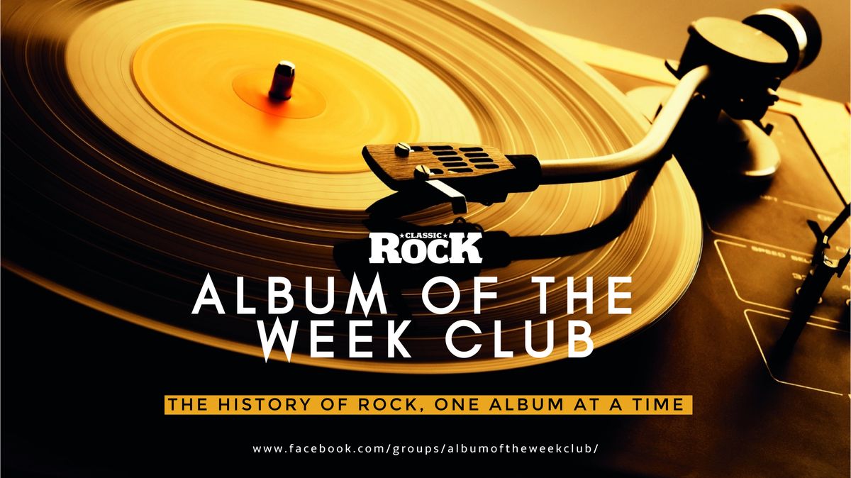 New: The Classic Rock Album Of The Week Club | Louder