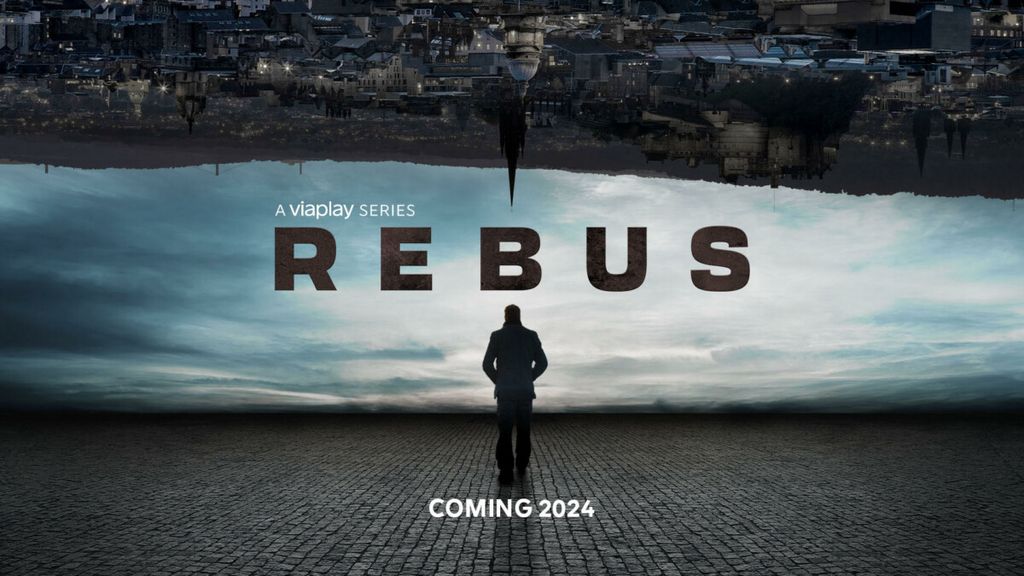 Rebus: cast, plot and all we know | What to Watch
