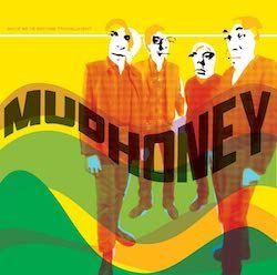 Every Mudhoney album ranked from worst to best | Louder