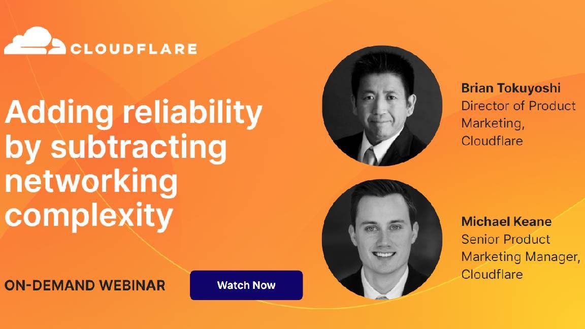 Adding reliability by subtracting networking complexity | IT Pro