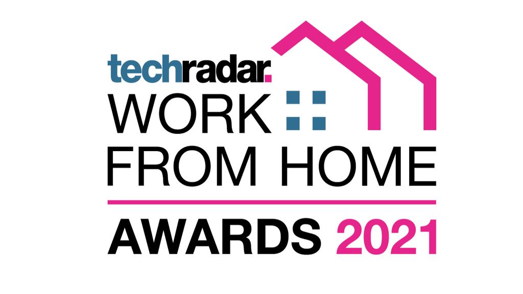Calling all brands: the TechRadar Work From Home Awards process has ...