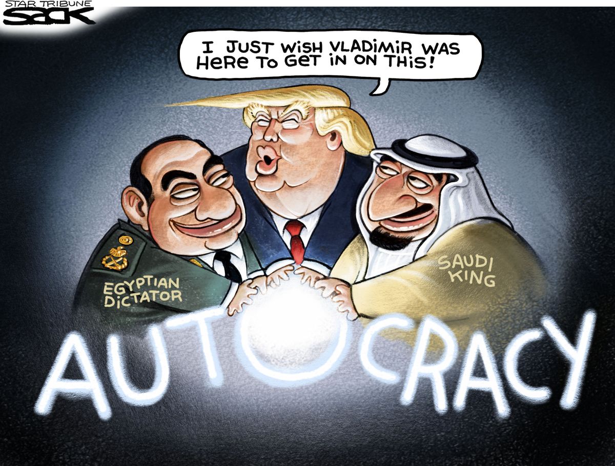 Political cartoon U.S. Trump Egypt Saudi Arabia Putin autocracy | The Week