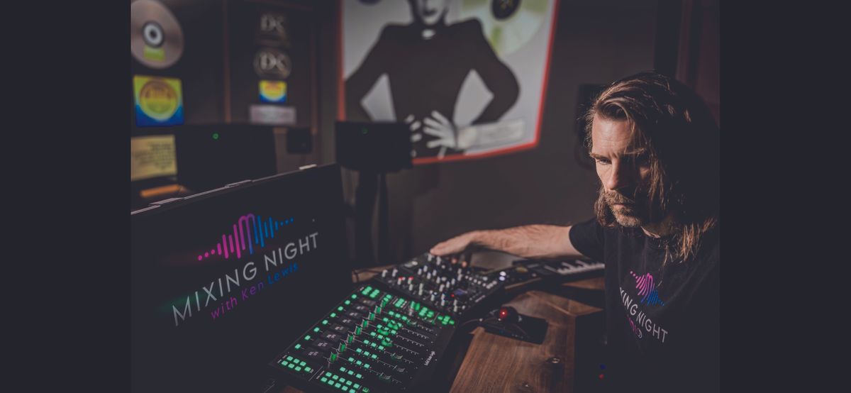 Mixing Night Audio: “I sold my SSL last year. I don’t need to look at ...