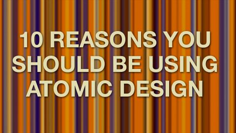 Atomic Design: 10 reasons you should be using it | Creative Bloq