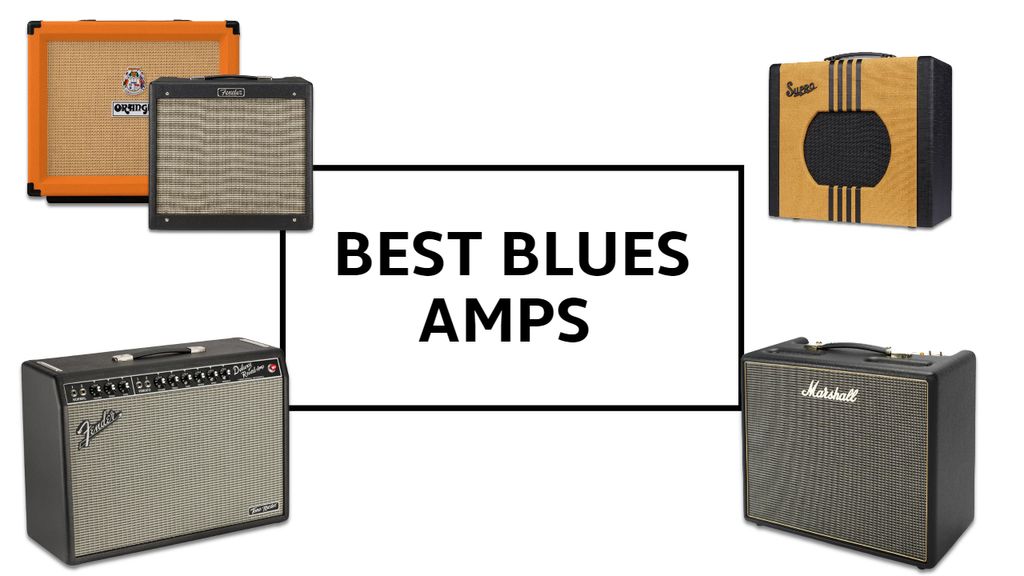 Best blues amps 2022: electric guitar amplification for when the thrill ...