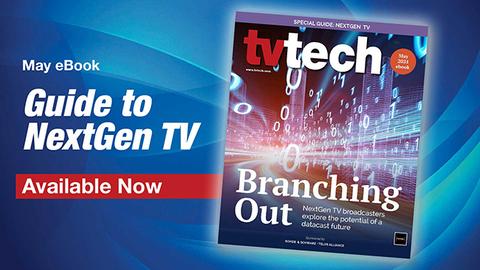 TV Tech's 2024 Guide to NextGen TV Now Available | TV Tech