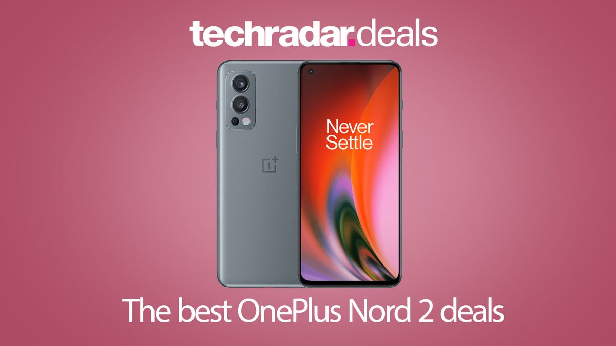 The best OnePlus Nord 2 deals in June 2026 | TechRadar