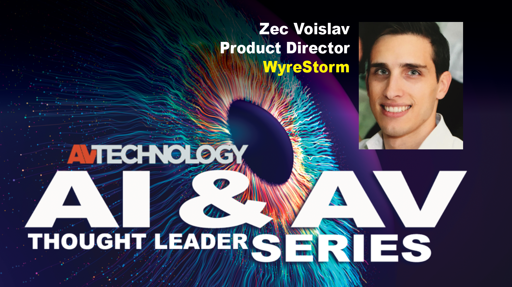 On AI & AV 2024: WyreStorm | AVNetwork