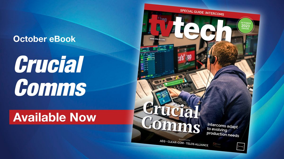 TV Tech Guide to Intercoms Now Available | TV Tech