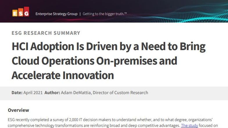 HCI adoption is driven by a need to bring cloud operations on-premises and accelerate innovation ...