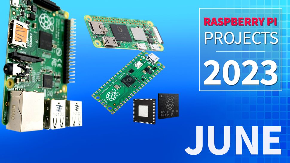 Best Raspberry Pi Projects: June 2023 - Best Raspberry Pi Projects ...