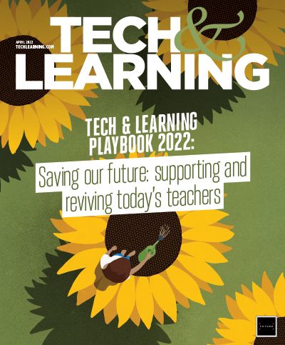Tech & Learning's Latest Magazines | Tech & Learning