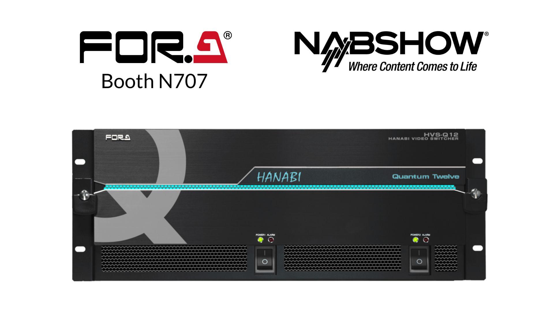 FOR-A To Unveil HANABI HVS-Q12 Production Switcher At 2025 NAB Show | TV Tech
