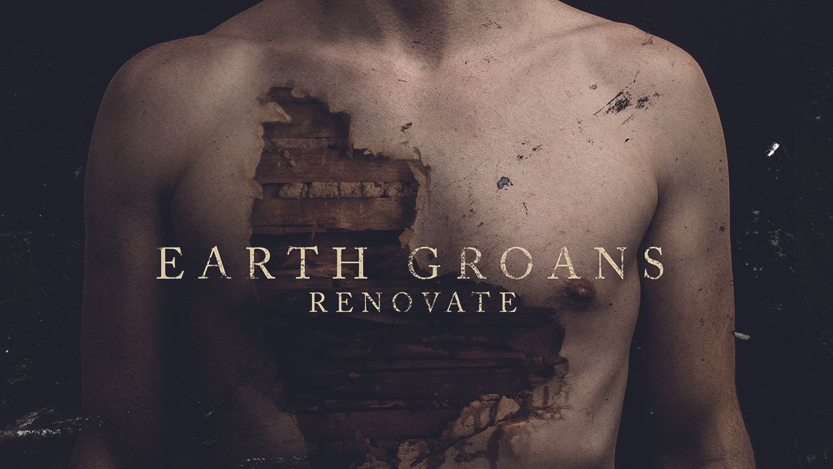 Earth Groans - Renovate album review | Louder
