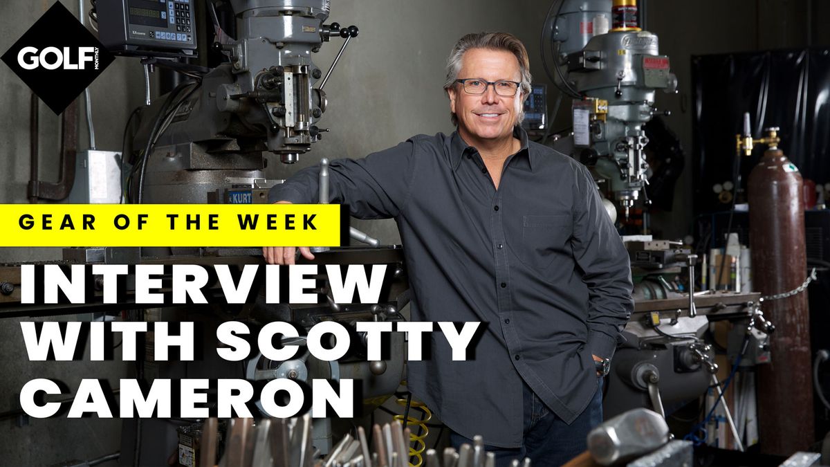 Gear Of The Week: Scotty Cameron Interview | Golf Monthly