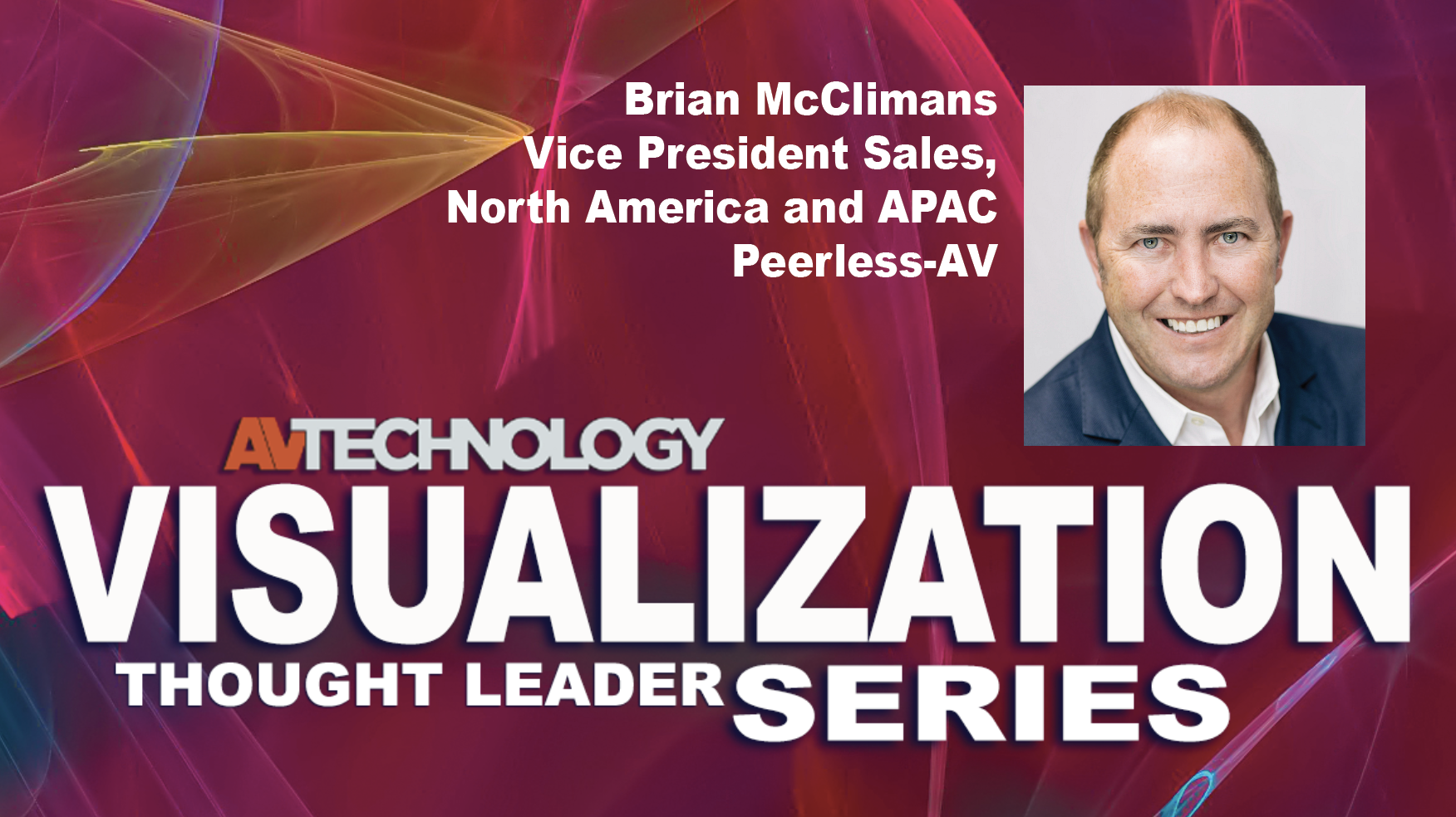 On Visualization Technologies: Peerless-AV | AVNetwork