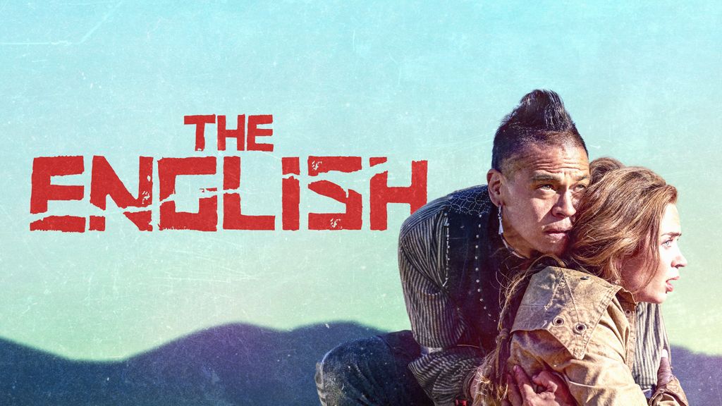The English — release date, trailer, cast, plot, and more | What to Watch