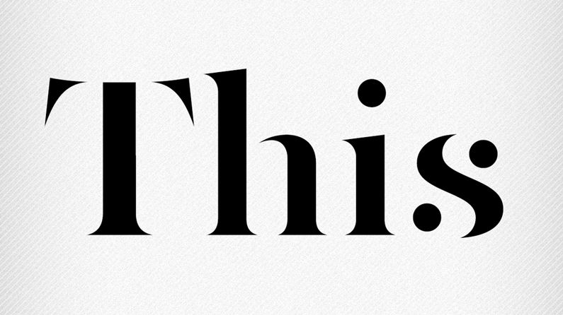 Font of the day: THIS | Creative Bloq