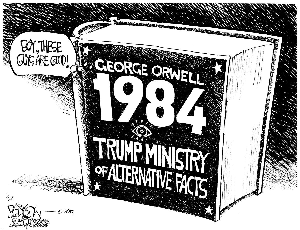 Political Cartoon U.S. 1984 alternative facts Trump | The Week