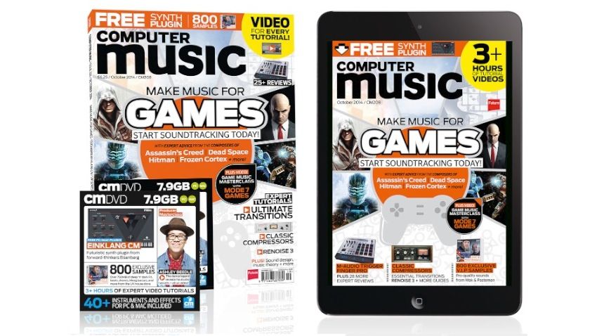 Computer Music issue 208 - Make Music For Games - October 2014 | MusicRadar