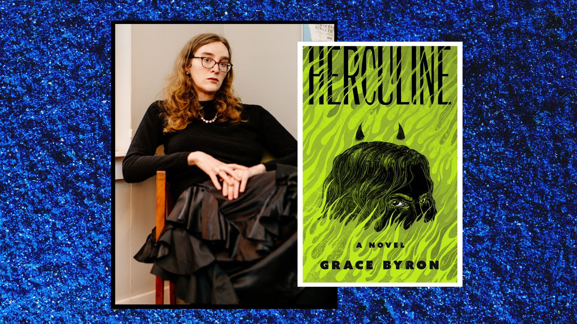 Author Grace Byron Unpacks Her Debut Novel 'Herculine' | Marie Claire
