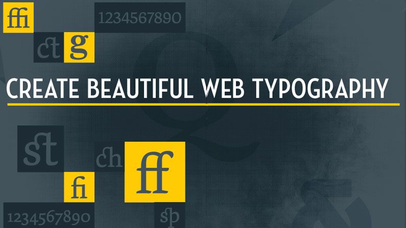 Creating beautiful typography for the web | Creative Bloq