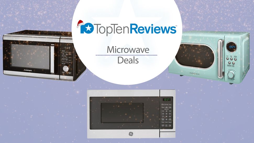 Microwave deals 2024 | Top Ten Reviews