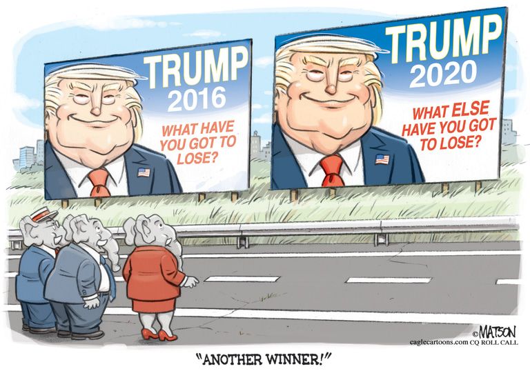 Political Cartoon U.S. Trump 2020 campaign slogan GOP | The Week