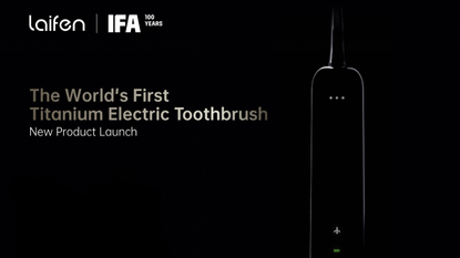 Laifen set to launch world’s first titanium electric toothbrush at IFA ...