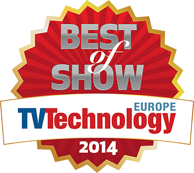 TV Technology Europe Announces IBC 2014 Best of Show Award Winners | TV Tech