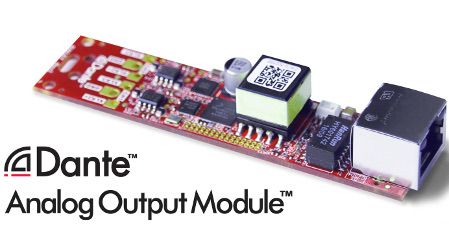 Audinate Releases Dante Analog Output Module | TV Tech