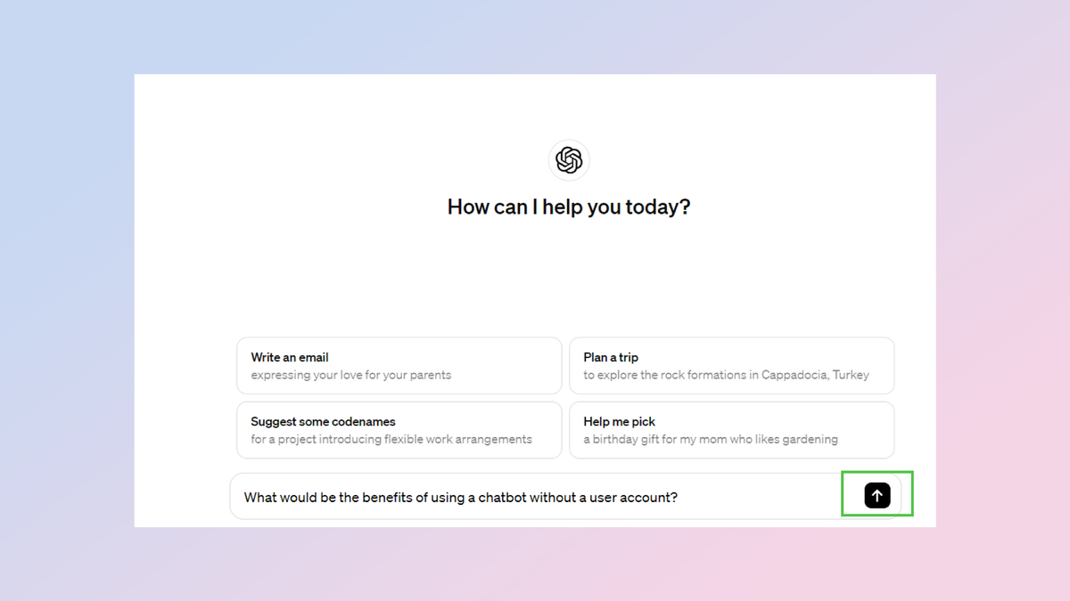 You can use ChatGPT without an account — here's how | Tom's Guide