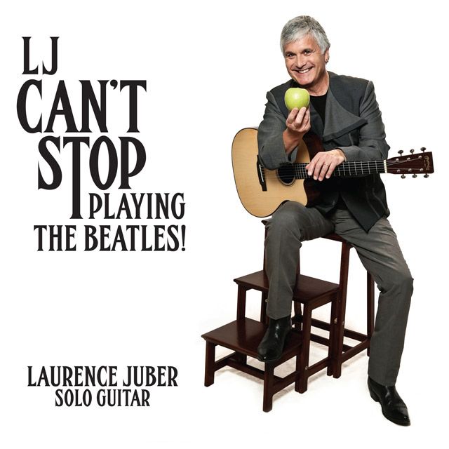 Laurence Juber Premieres Acoustic Arrangement of The Beatles' "And Your ...