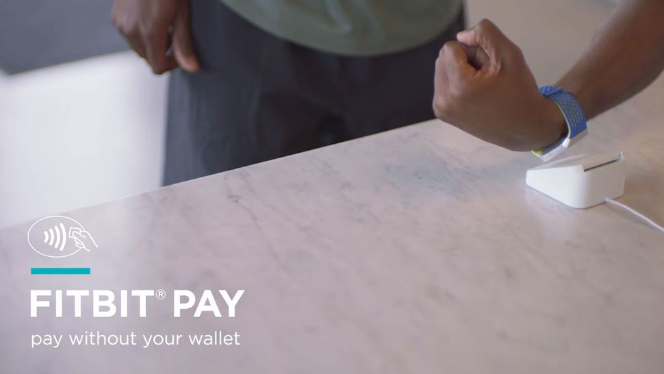 Fitbit Pay: everything you need to know about the new mobile payment ...
