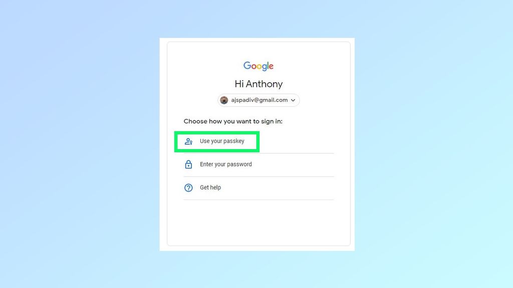 How to use passkeys with your Google account | Tom's Guide