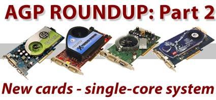 AGP Platform Analysis, Part 2: New Cards, Single-Core System | Tom's ...