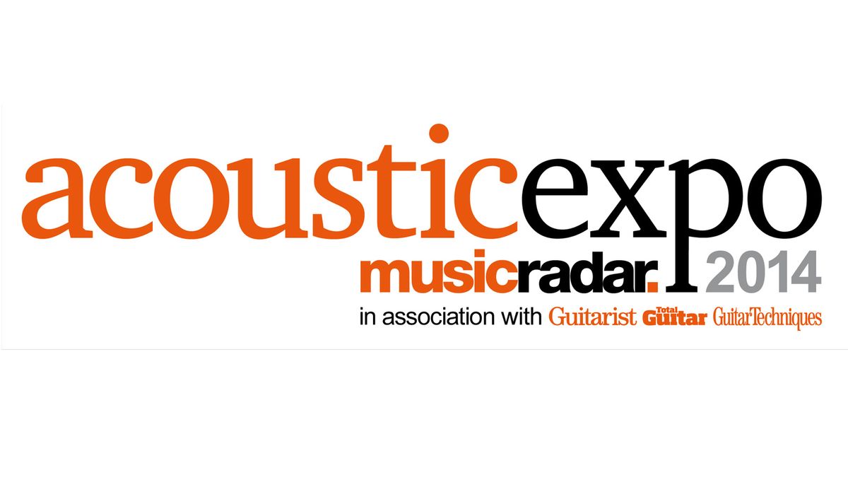 MusicRadar Acoustic Expo 2014 | MusicRadar