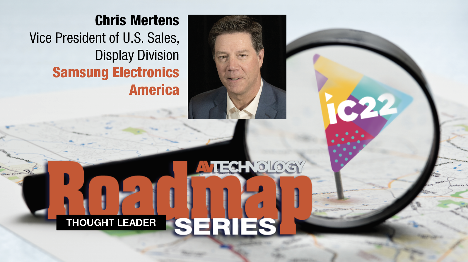 Samsung's Roadmap to IC22 | AVNetwork