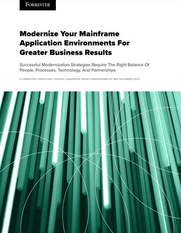 Modernize your mainframe application environment for greater success ...