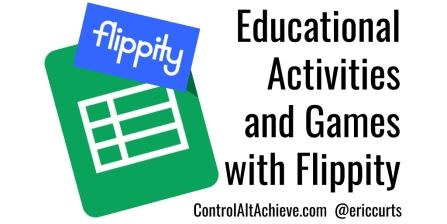 Educational Activities and Games with Flippity | Tech & Learning