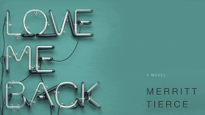 Merritt Tierce on Publishing 'Love Me Back' - How Much Money Authors ...