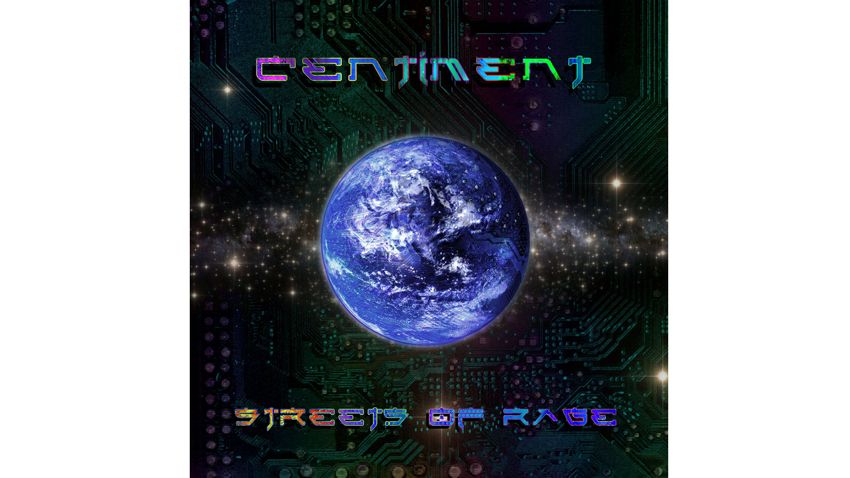 Centiment - Streets Of Rage review | MusicRadar
