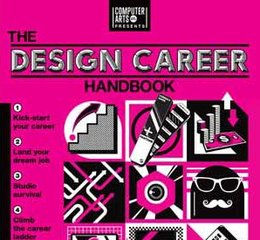 Computer Arts Presents: The Design Career Handbook | Creative Bloq
