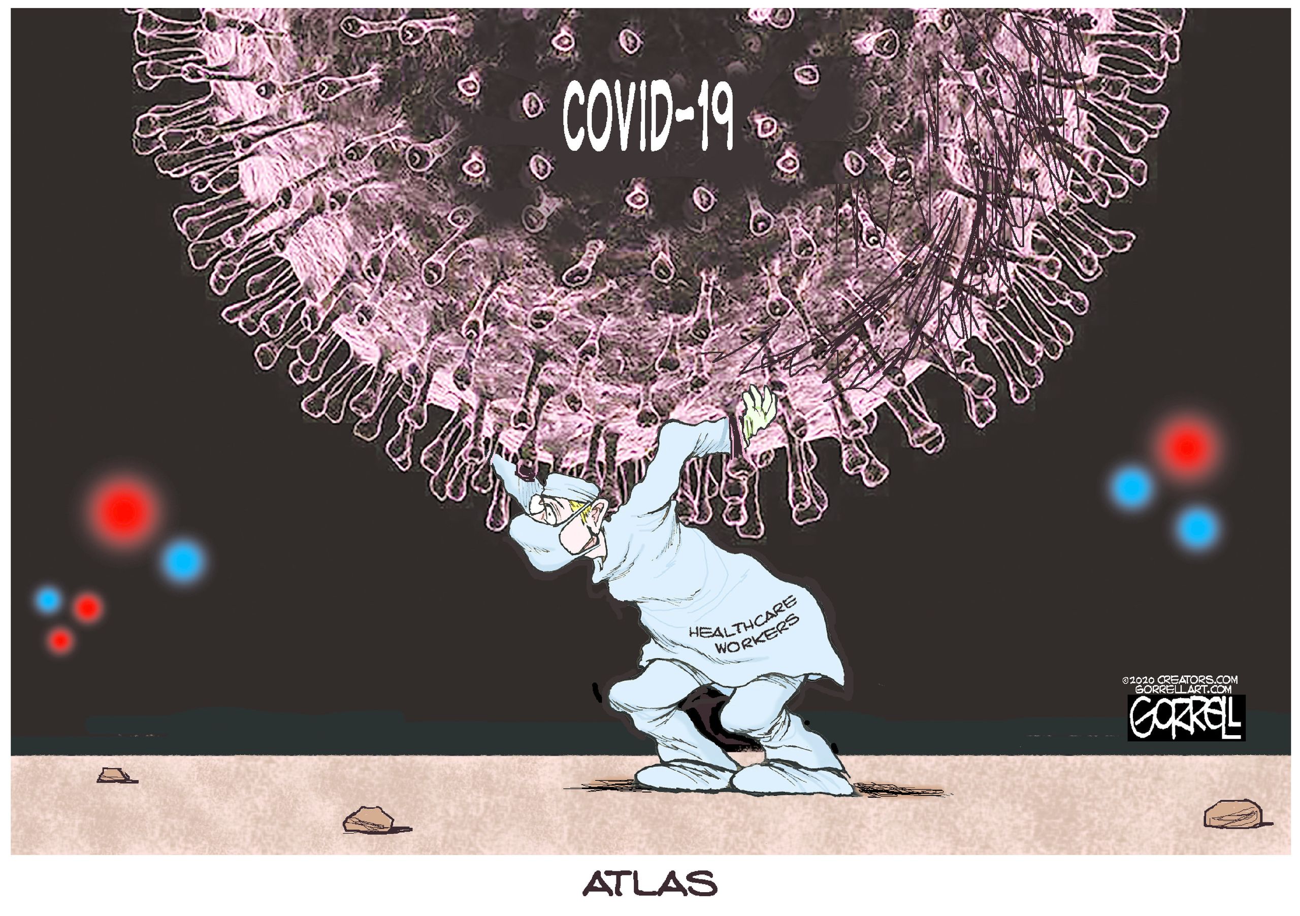 Editorial Cartoon U.S. Health workers carrying the coronavirus load ...