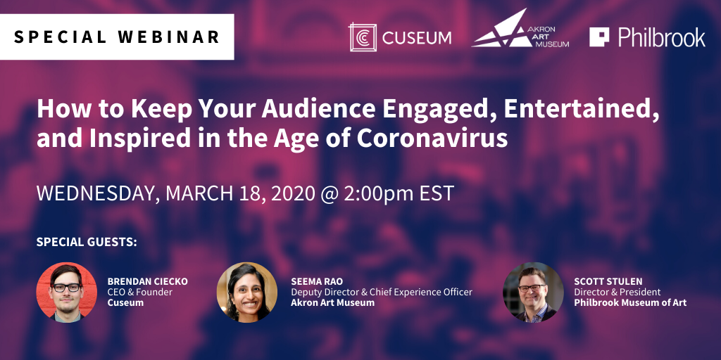 Cuseum Offers Free Webinar on Keeping Audiences Engaged During COVID-19 Pandemic | AVNetwork