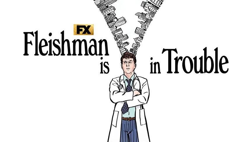 Fleishman Is in Trouble: trailer and everything we know | What to Watch